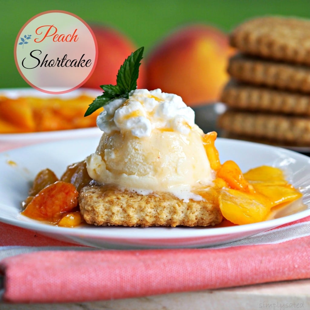 Peach Shortcake - Simply Sated
